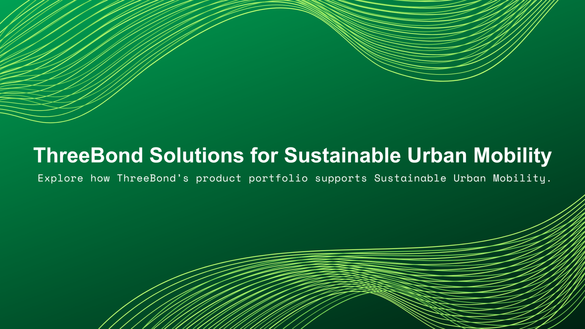 Solutions for Sustainable Urban Mobility by ThreeBondIndia